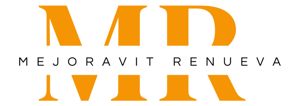 Mejoravit Renueva - El nuevo crédito de Infonavit